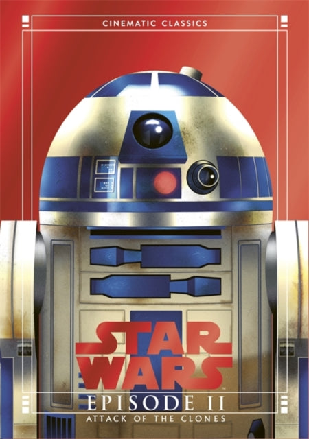 Attack of the Clones (Star Wars Cinematic Classics) – EMKA