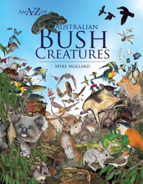 A-Z of Australian Bush Creatures – EMKA