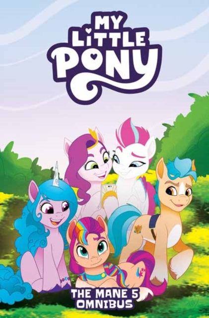 My Little Pony: The Mane 5 Omnibus – EMKA