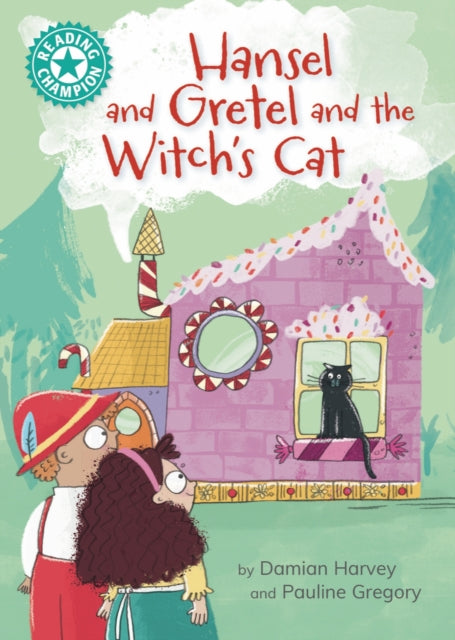 Reading Champion: Hansel and Gretel and the Witch's Cat – EMKA