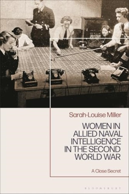 Women in Allied Naval Intelligence in the Second World War – EMKA