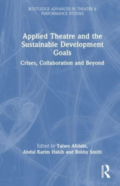Applied Theatre and the Sustainable Development Goals – EMKA