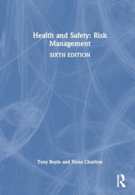 Health and Safety: Risk Management – EMKA