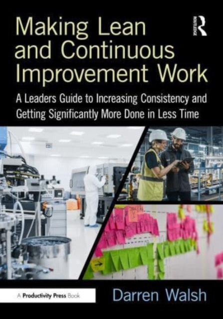 Making Lean and Continuous Improvement Work – EMKA