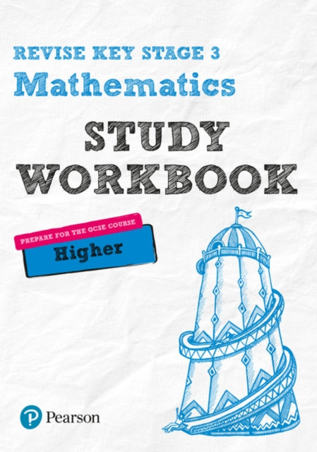 Pearson REVISE Key Stage 3 Maths (Higher) Study Workbook for preparing ...