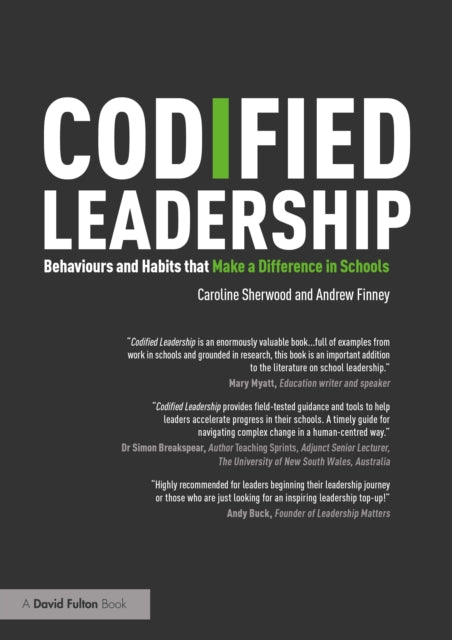 Codified Leadership: Behaviours and Habits that Make a Difference in S ...