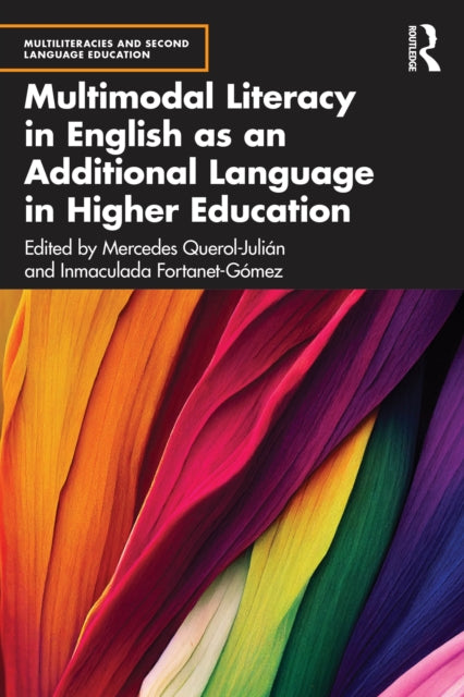 Multimodal Literacy in English as an Additional Language in Higher Edu ...