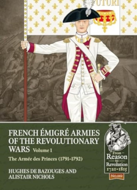 French Emigre Armies of the Revolutionary Wars Volume 1 – EMKA