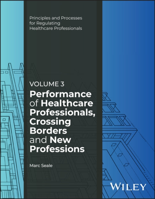 Performance of Healthcare Professionals, Crossing Borders and New Prof – EMKA