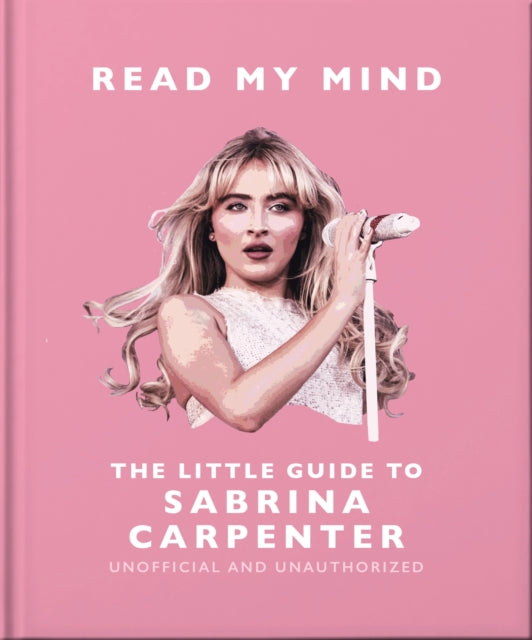 Read My Mind: The Little Guide to Sabrina Carpenter – EMKA