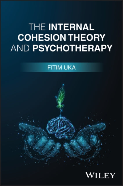 Internal Cohesion Theory and Psychotherapy – EMKA