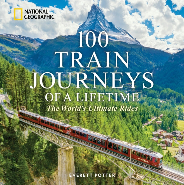 100 Train Journeys of a Lifetime – EMKA
