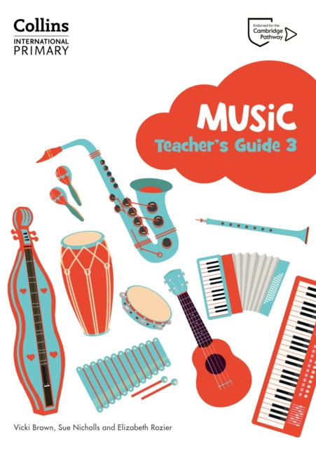 Cambridge Primary Music Teacher's Guide Stage 3 – EMKA