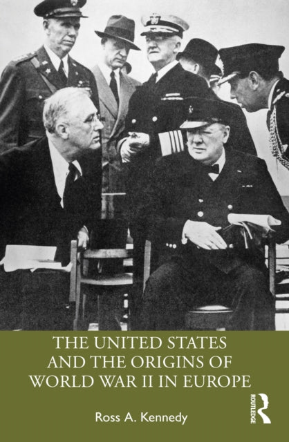 United States and the Origins of World War II in Europe – EMKA