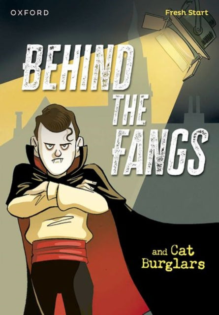 Read Write Inc. Fresh Start Readers: Book 15: Behind the Fangs & Cat B ...