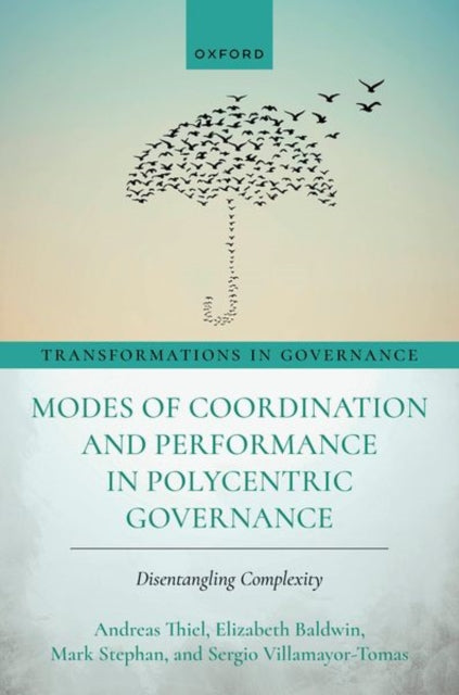 Modes of Coordination and Performance in Polycentric Governance – EMKA