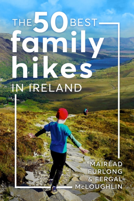 50 Best Family Hikes in Ireland – EMKA