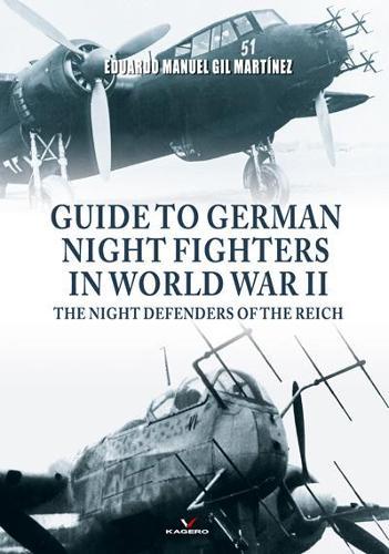 Guide To German Night Fighters In World War II – EMKA